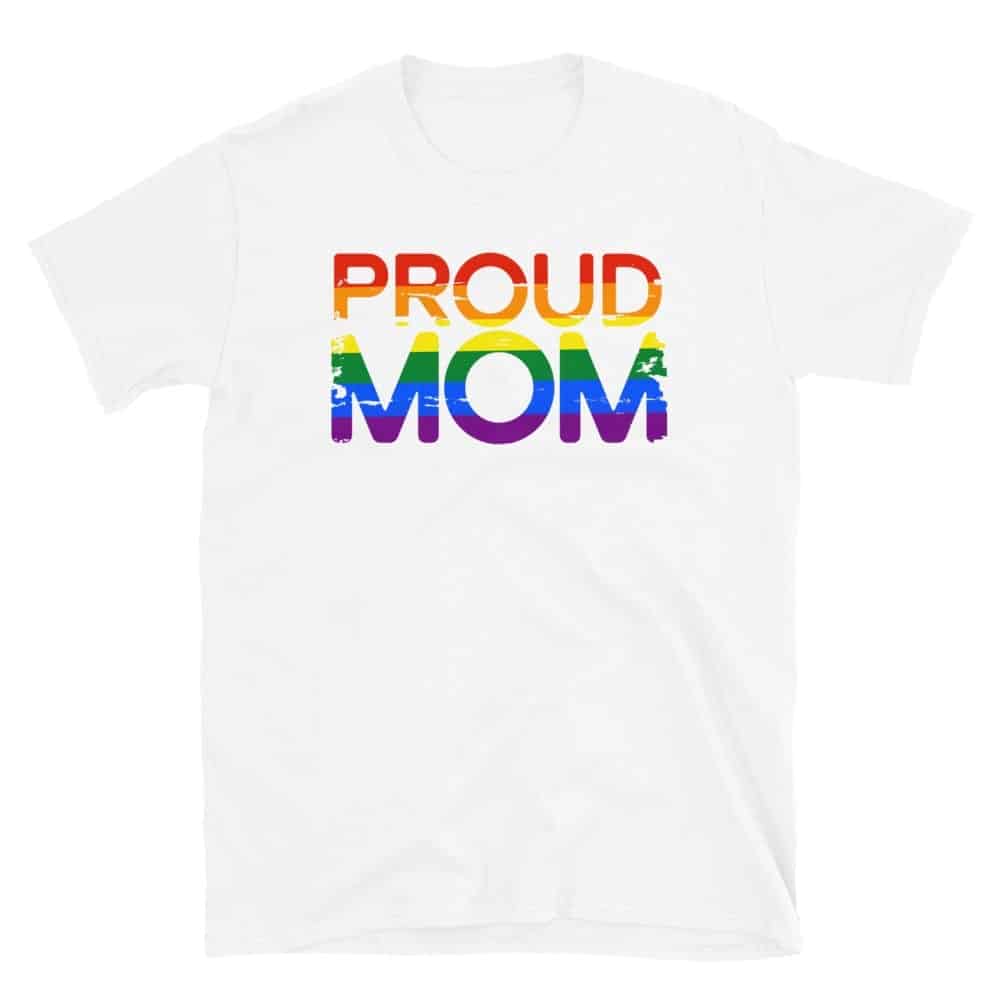 Proud Mom LGBTQ Pride Tshirt (Unisex) | LGBTQ TShirt Depot